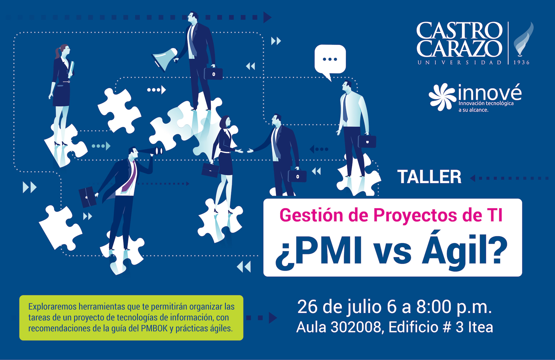 Charla- Taller "Gestión de Proyectos de TI ¿PMI vs Ágil?" | Universidad ...